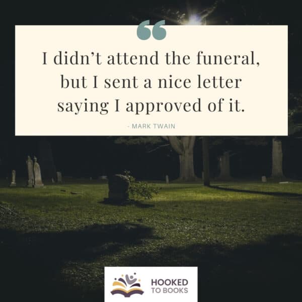 36 Funny Mark Twain Quotes - Hooked To Books