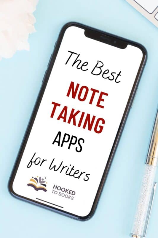 The Best Note Taking App for Writers - Hooked To Books