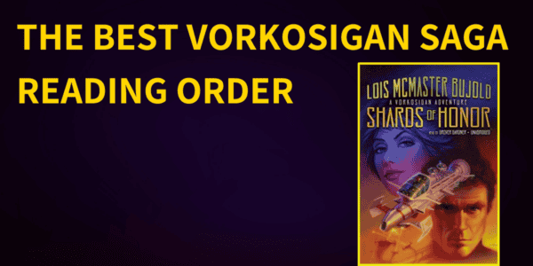 Vorkosigan Saga Reading Order to Know About | Hooked To Books