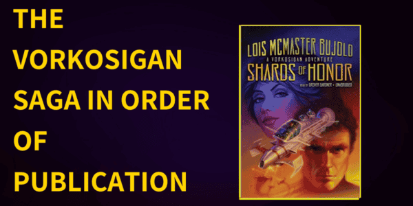 Vorkosigan Saga Reading Order to Know About | Hooked To Books