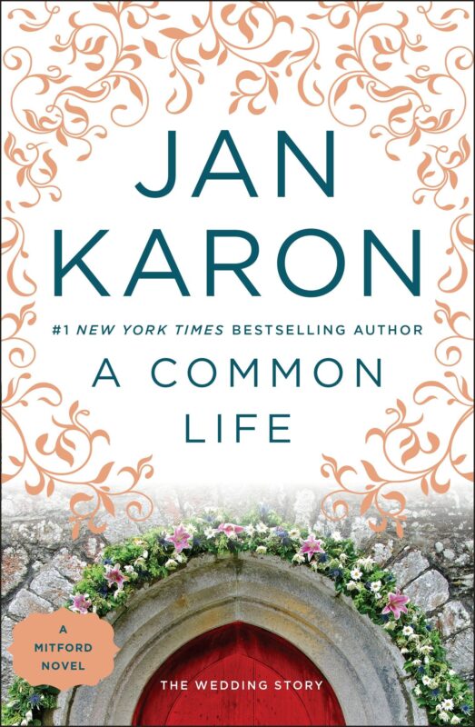 The Complete List of Jan Karon’s Mitford Books in Order - Hooked To Books