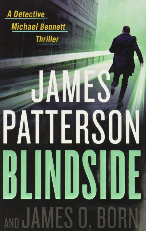 The Complete List of James Patterson's "Michael Bennett" Books in Order