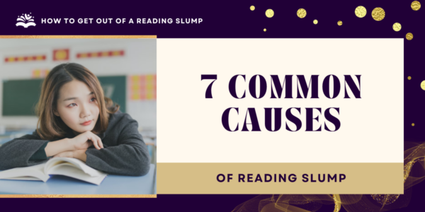 How to Get Out of a Reading Slump? 10 Tips for Bibliophiles