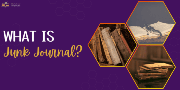 How to Make a Junk Journal for Beginners? {Step By Step}