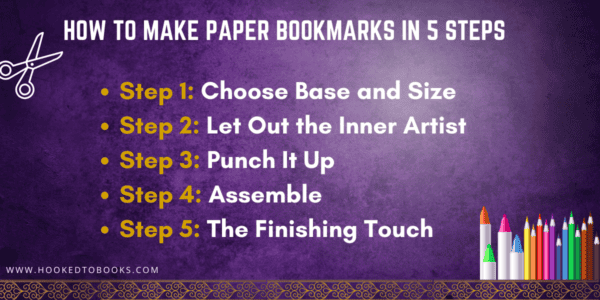 How to Make Paper Bookmarks in 5 Steps - Hooked To Books